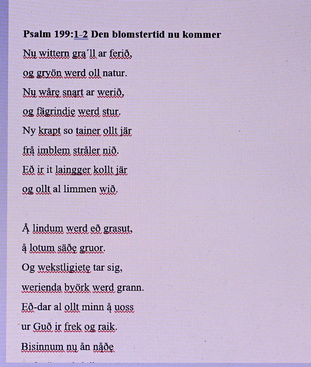 Psalmer på älvdalska kan hamna i nya psalmboken: "Det här är riktigt ...